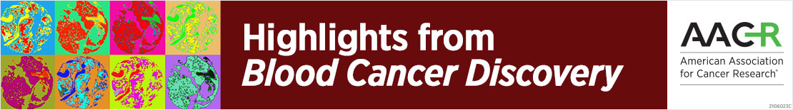 Highlights from Blood Cancer Discovery | Blood Cancer Discovery ...
