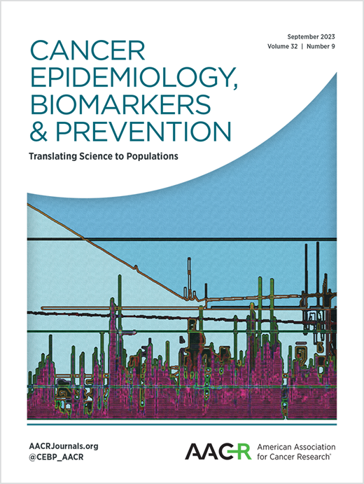 Selected Articles from This Issue | Cancer Epidemiology, Biomarkers ...